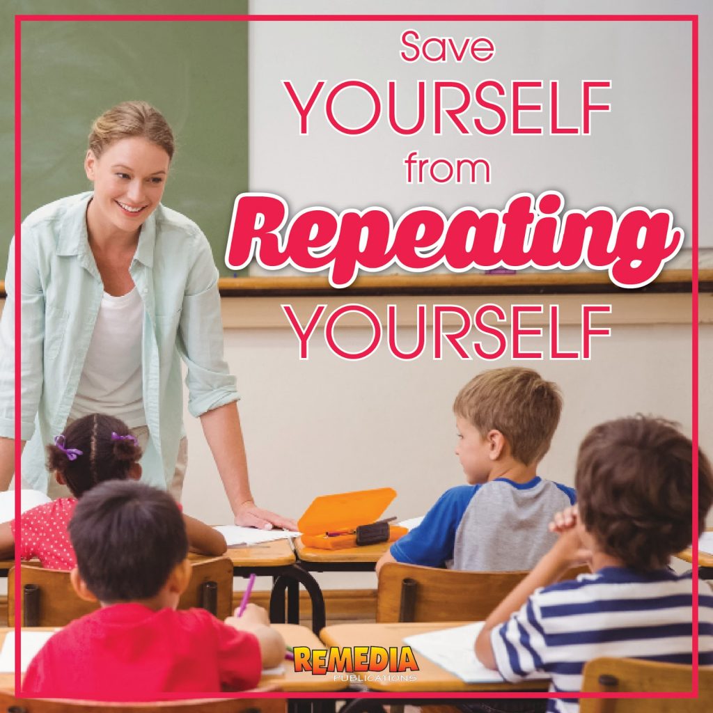 Save Yourself from Repeating Yourself - Remedia Publication