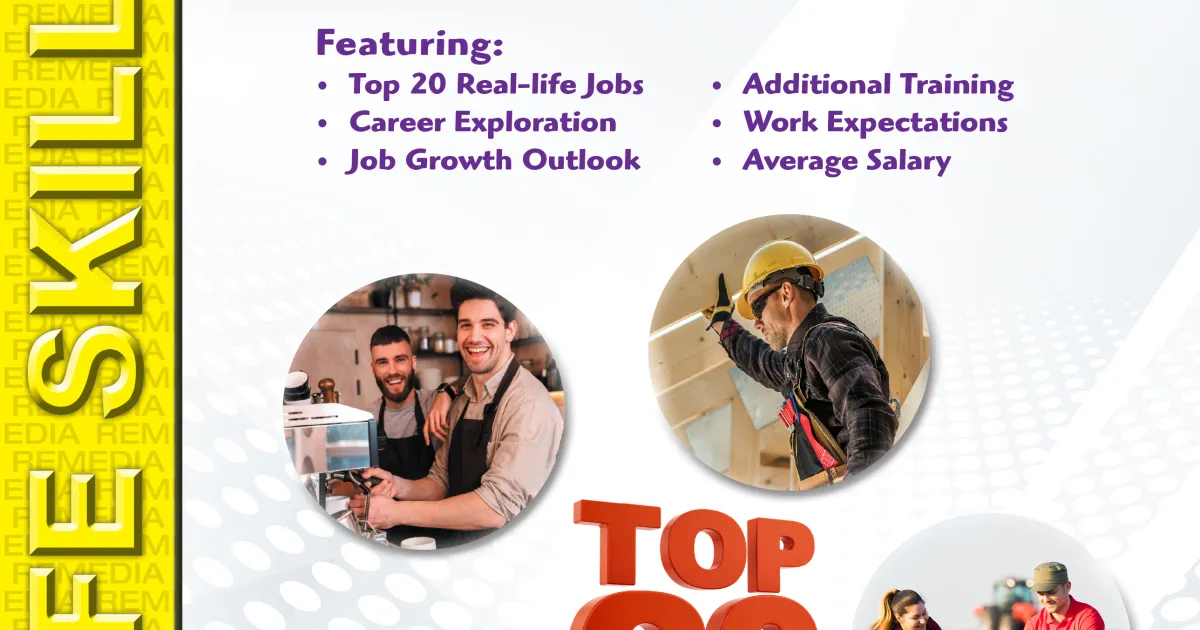 Top 20 High School Degree Jobs: Life Skill & Career Exploration, Vocational