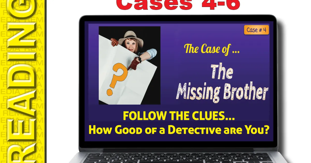 Mini Mysteries & Scaffolded Reading Activities (Cases 4-6) Google Slides