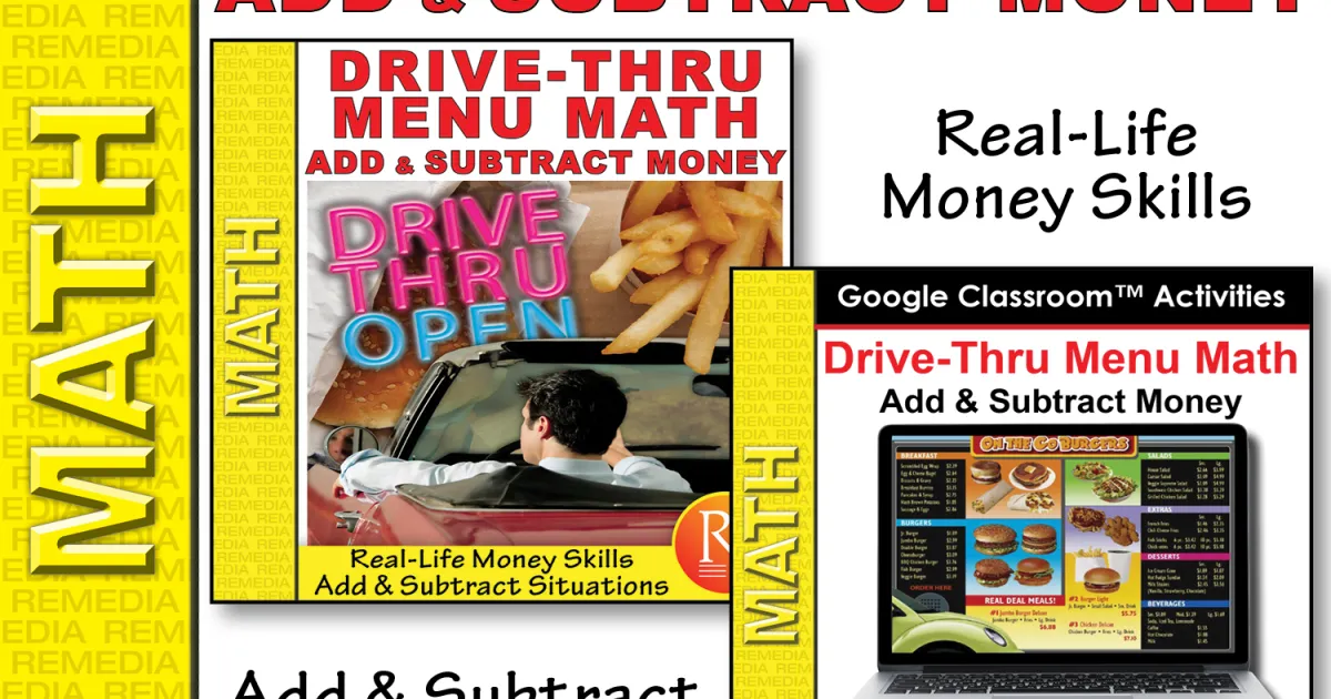 Drive Thru Menu Math: PDF & Google Bundle | Add & Subtract | Life Skills