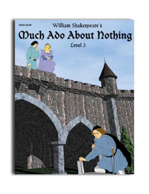 Easy Reading Shakespeare: Much Ado About Nothing