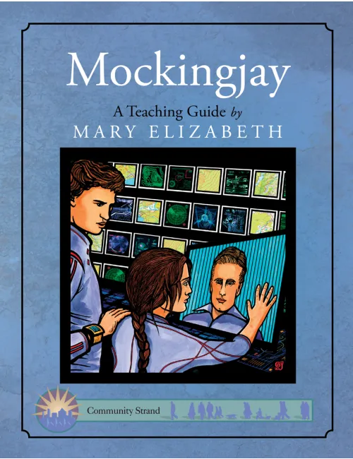 Mockingjay: Discovering Literature Teaching Guide