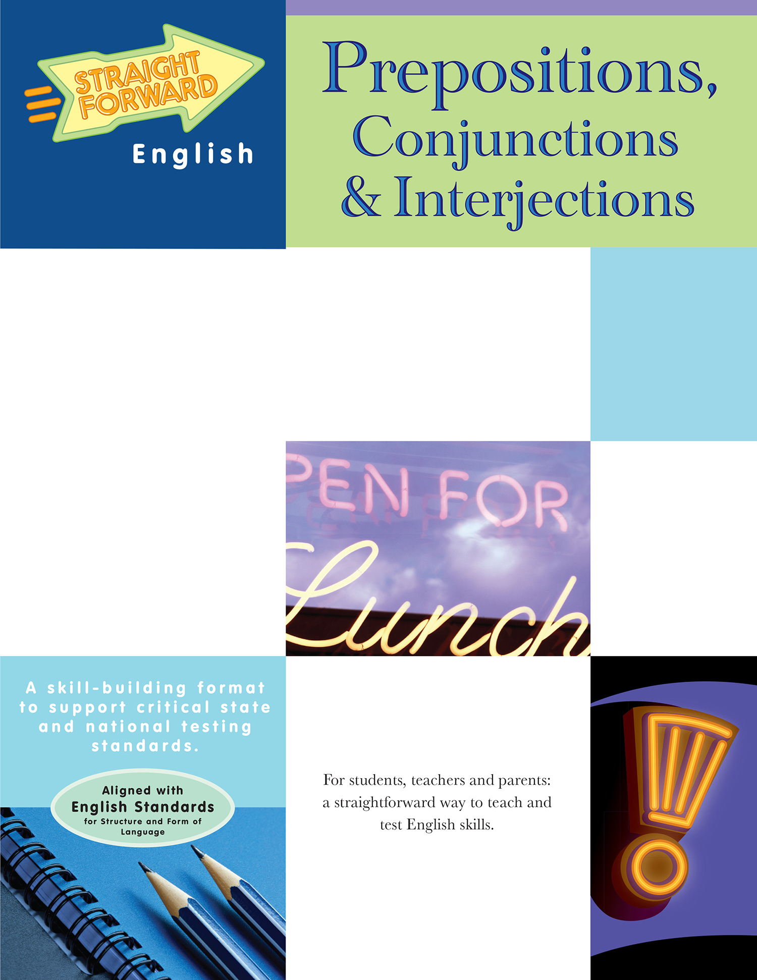 Prepositions, Conjunctions, & Interjections: Straight Forward English ...