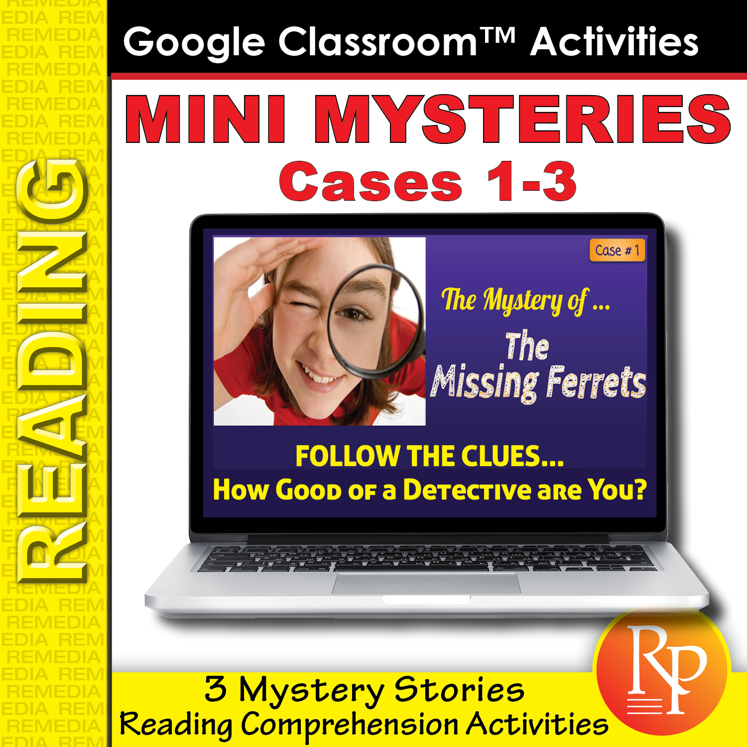 Mini Mysteries & Scaffolded Reading Activities (Cases 1 -3) Google Slides
