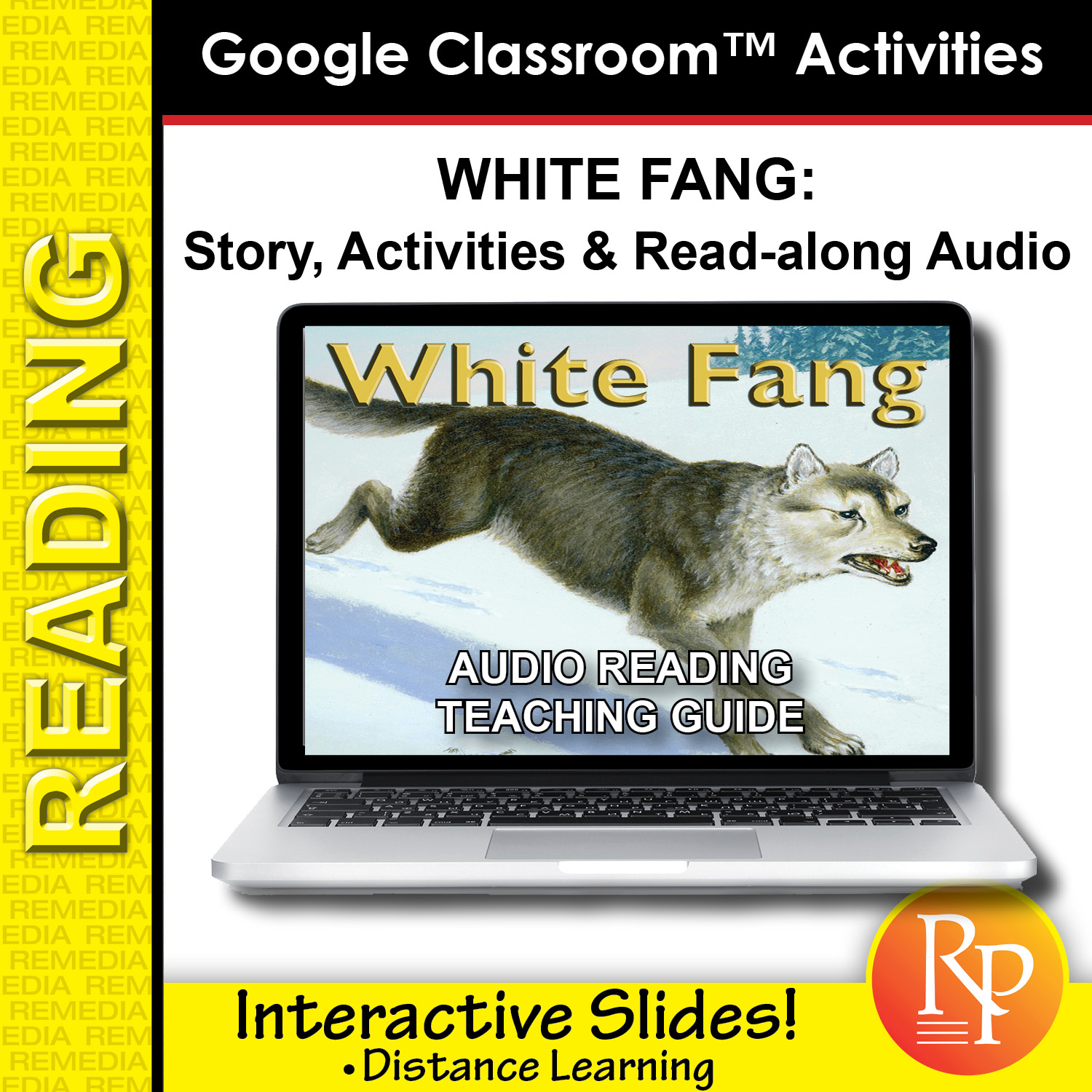 Google Slides: White Fang - Abridged Story, Activities & Audio