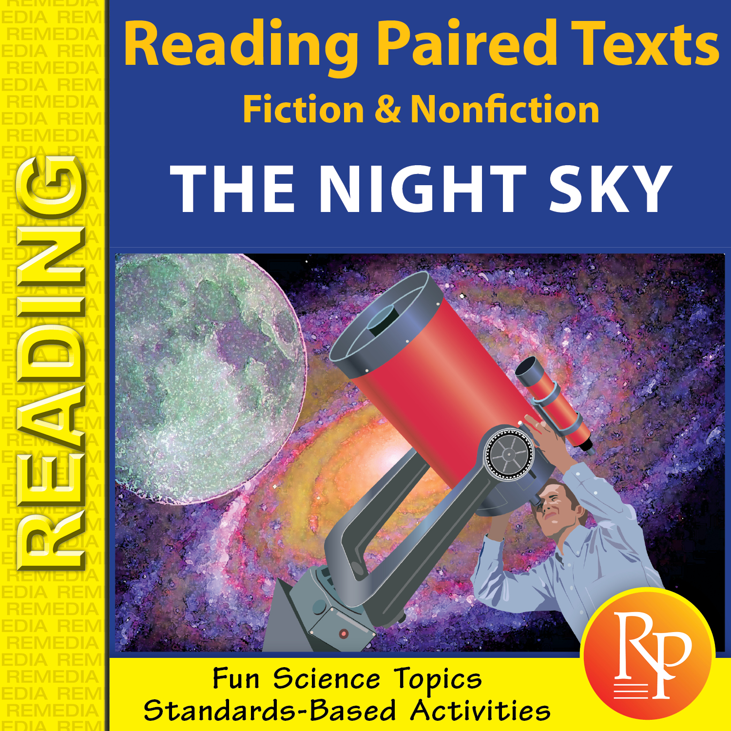 The Night Sky - Science - Paired Texts - Fiction to Nonfiction