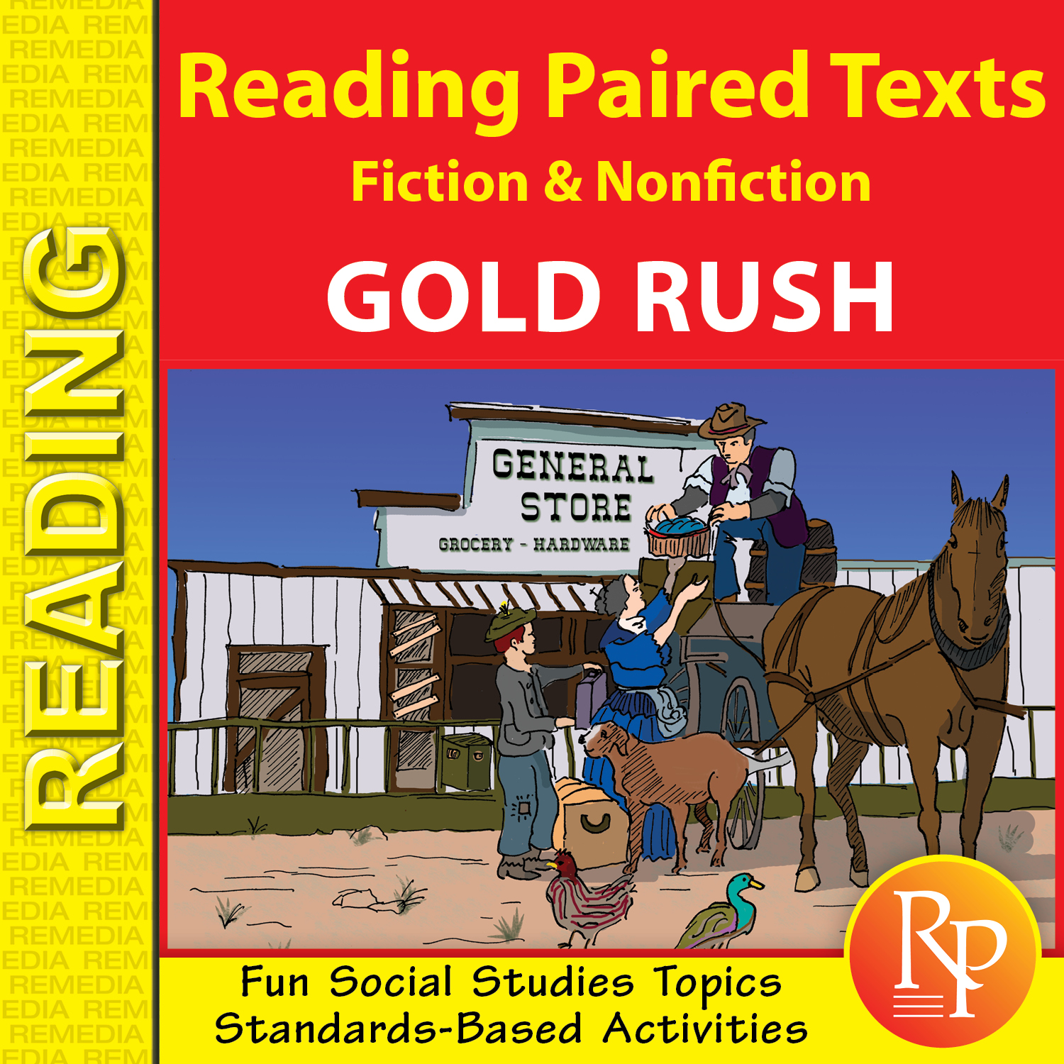 Gold Rush - Social Studies - Paired Texts - Fiction to Nonfiction