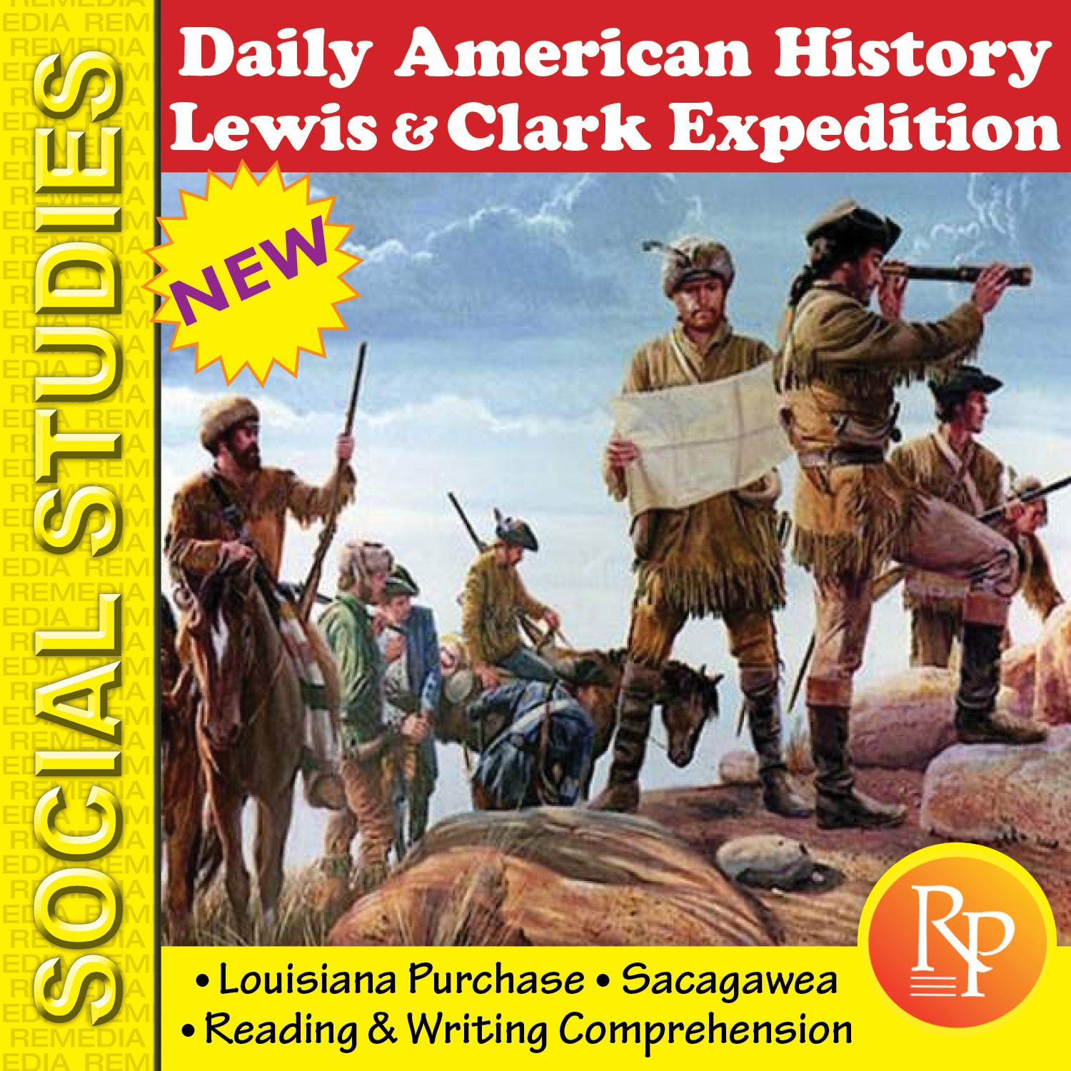 Daily History - LEWIS & CLARK EXPEDITION, LOUISIANA PURCHASE & SACAGAWEA