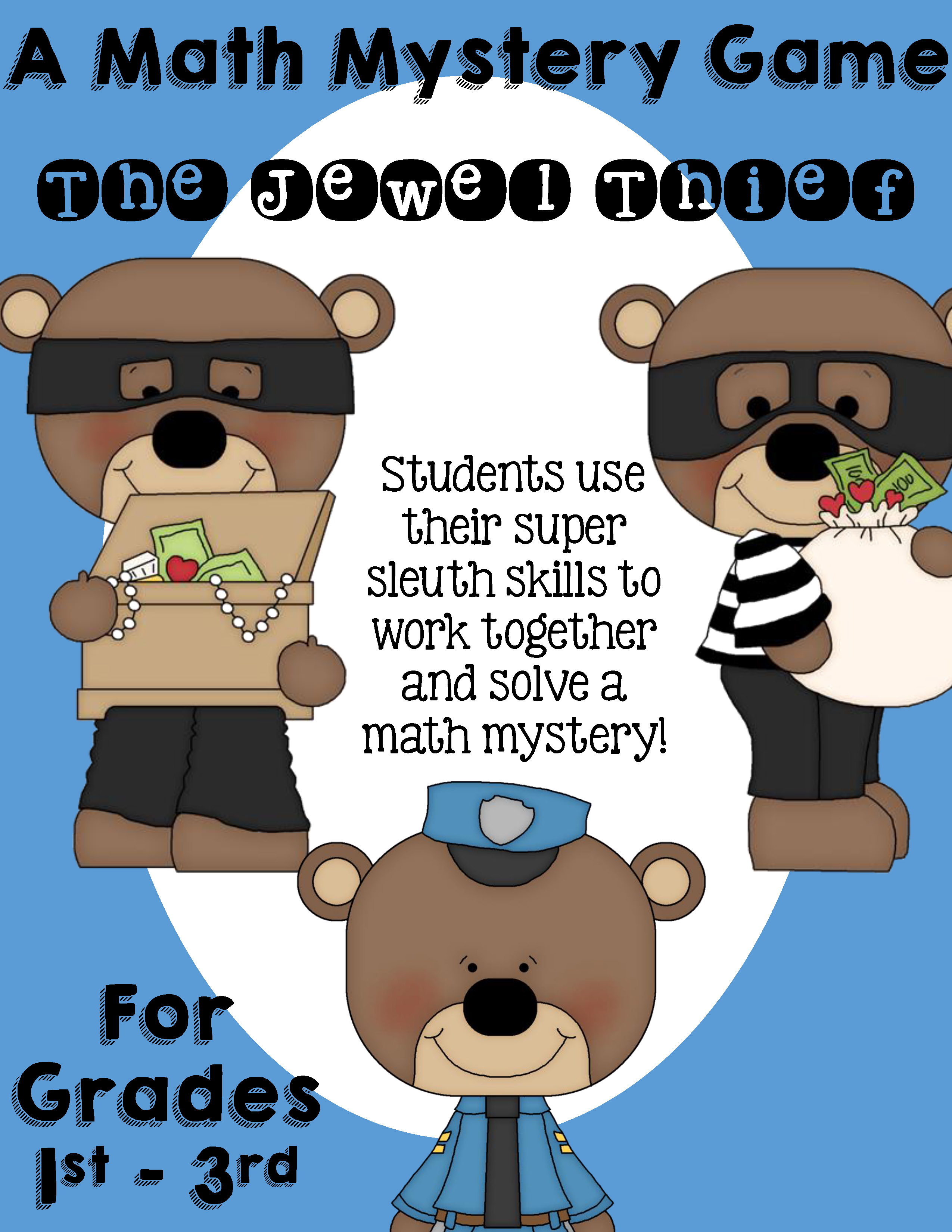 The Jewel Thief: A Math Mystery Game