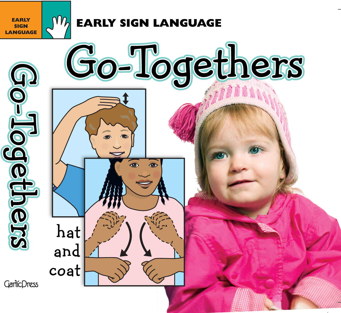 Go-Togethers: FIRST SIGN LANGUAGE SERIES